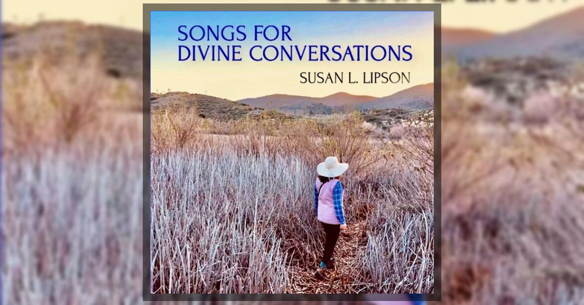 Susan L. Lipson - Songs for Divine Conversations
