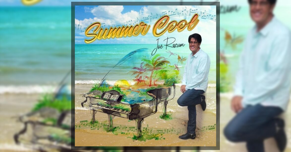 Joe Rozum - Summer Cool