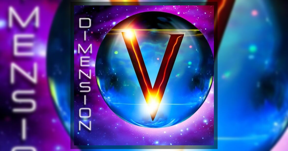 Dimension V - Dimension V
