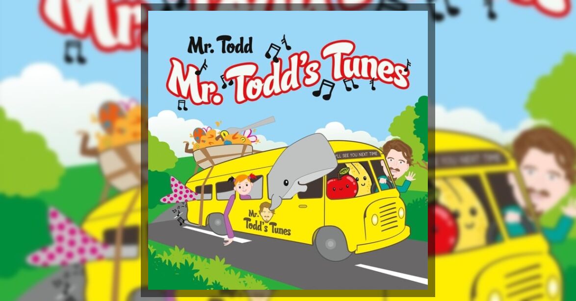 Mr. Todd - Mr. Todd's Tunes