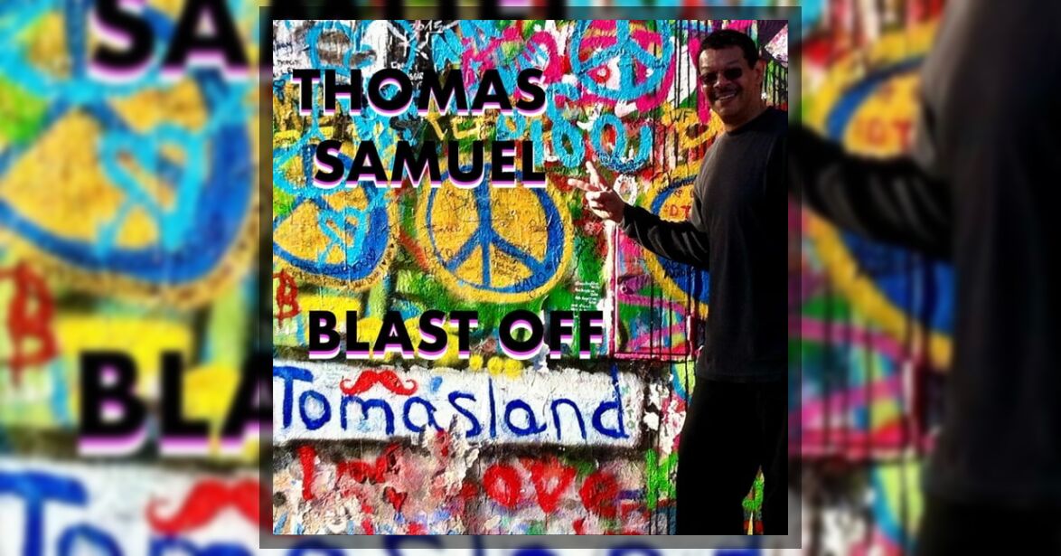 Thomas Samuel - Blast Off