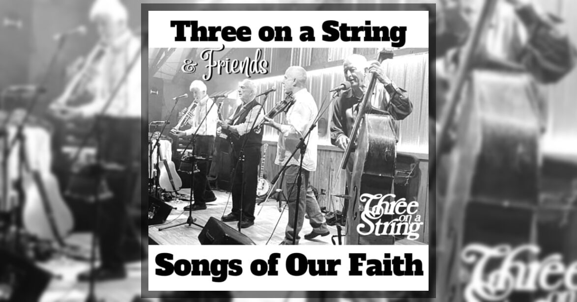 Three on a String - Songs of Our Faith