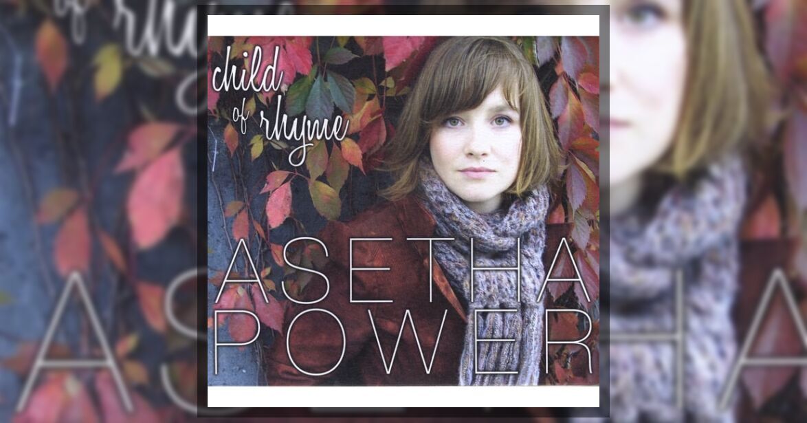 Asetha Power - Child of Rhyme