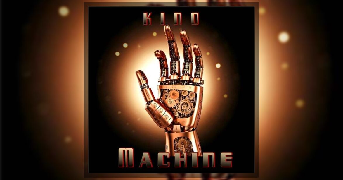 Kino - Machine