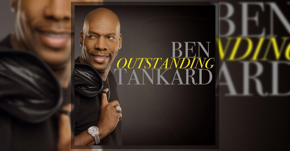 Ben Tankard - Outstanding