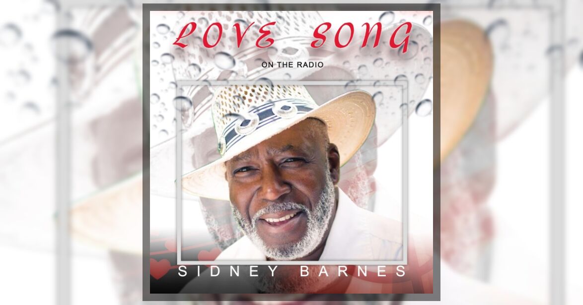 Sidney Barnes - Love Song (On the Radio)