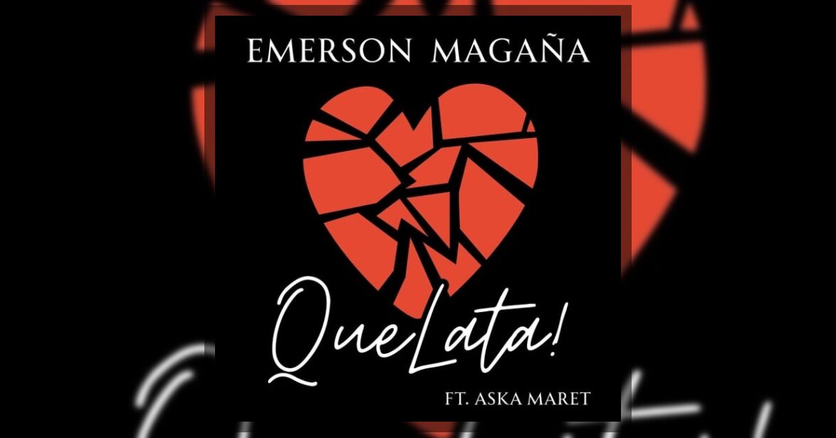 Emerson Magaña - Que Lata