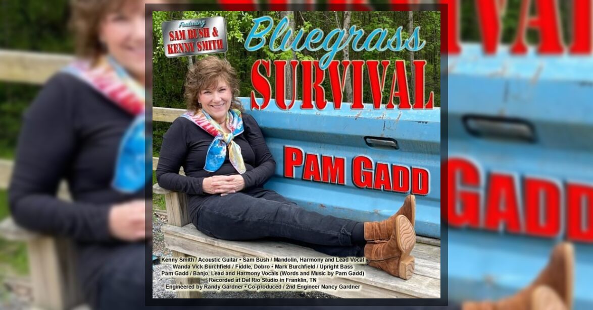 Pam Gadd - Bluegrass Survival