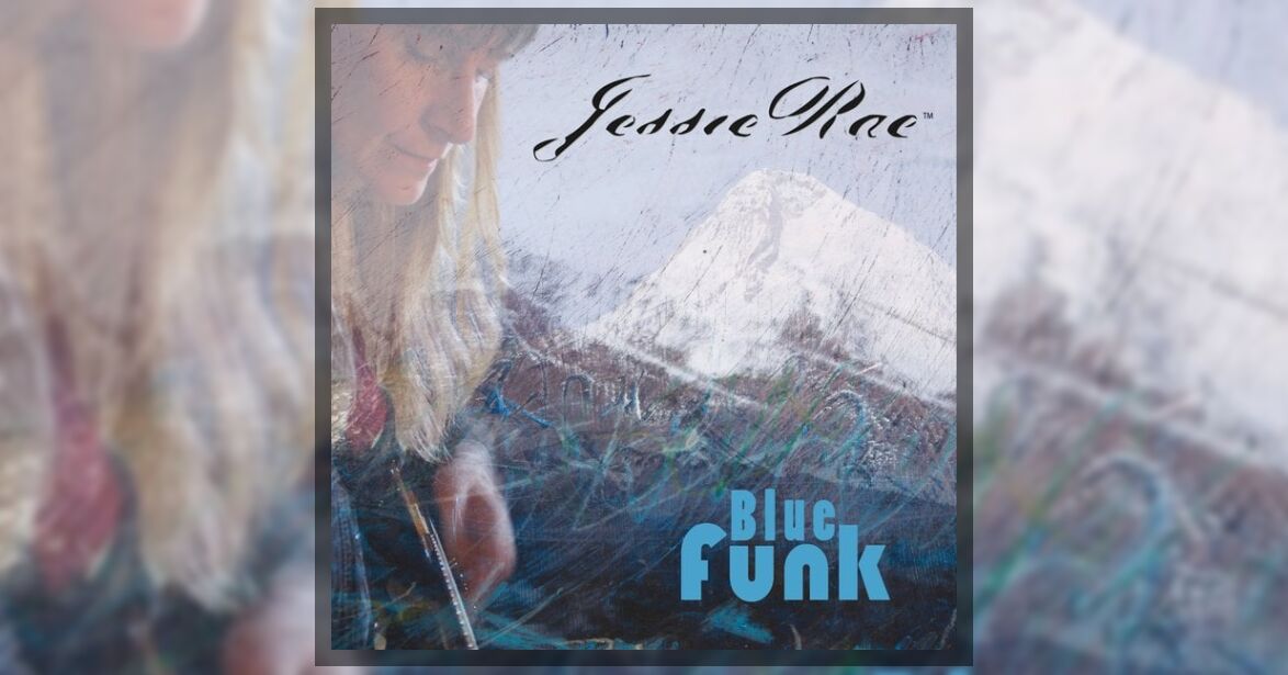 Jessie Rae - Blue Funk