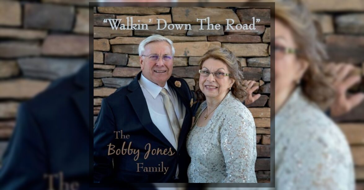 The Bobby Jones Family - Walkin' Down the Road