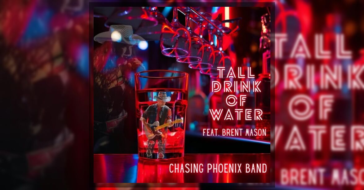 Chasing Phoenix Band - Tall Drink of Water