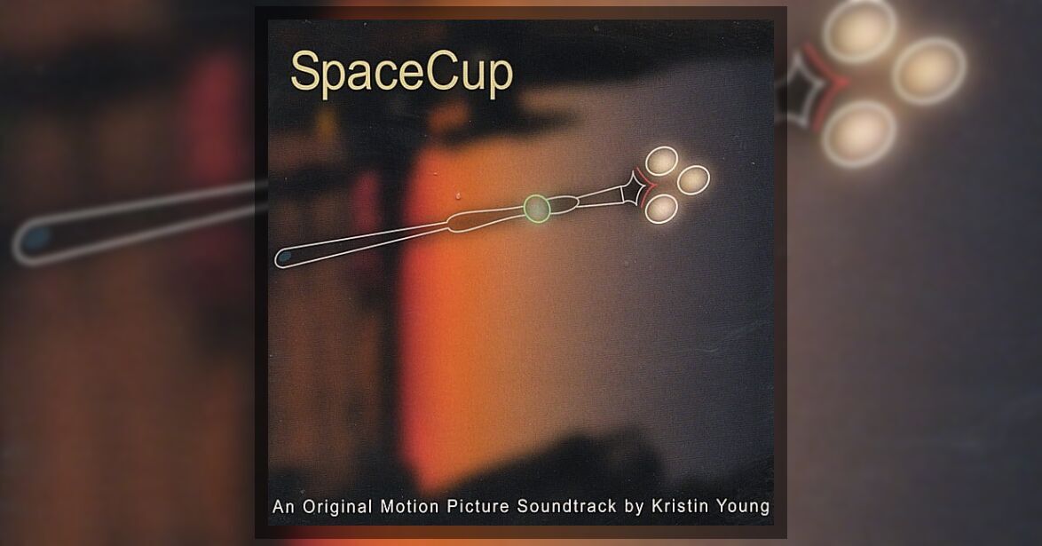 Kristin Young - SpaceCup: An Original Motion Picture Soundtrack