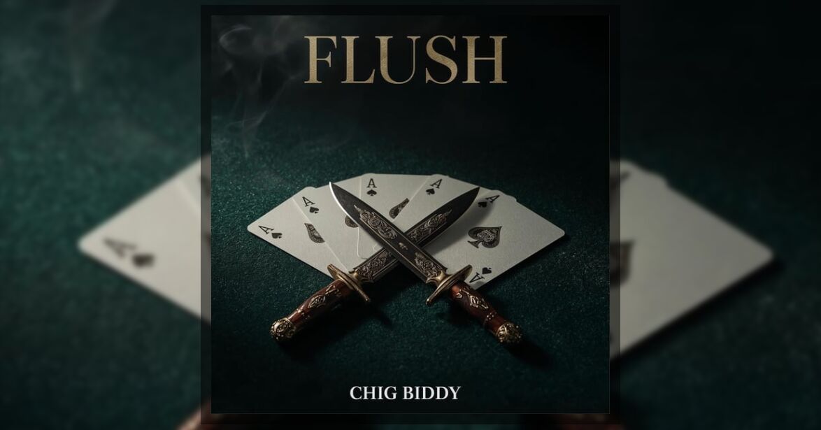 Chig Biddy - Flush