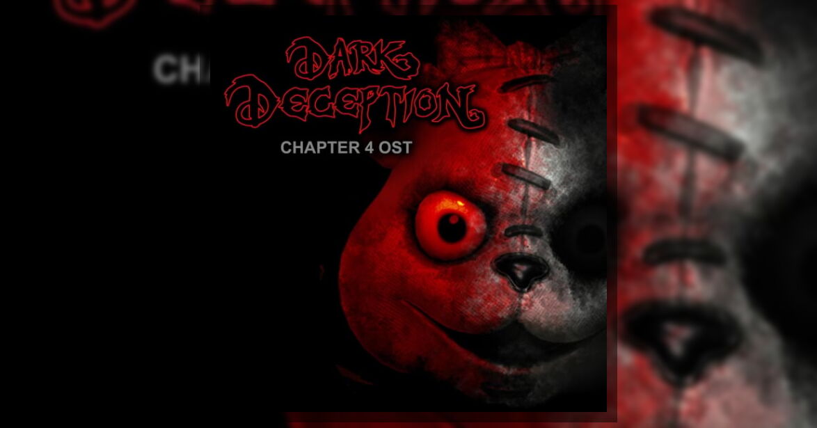 Daniel Dombrowsky - Dark Deception: Chapter 4 (Original Soundtrack)