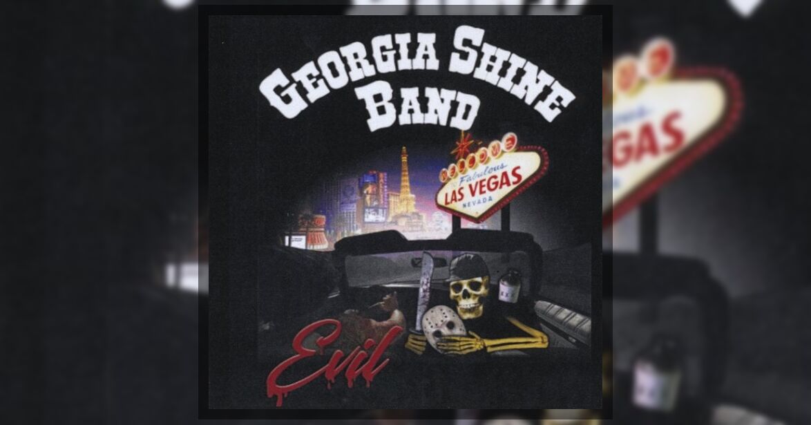 The Georgia Shine Band - Evil