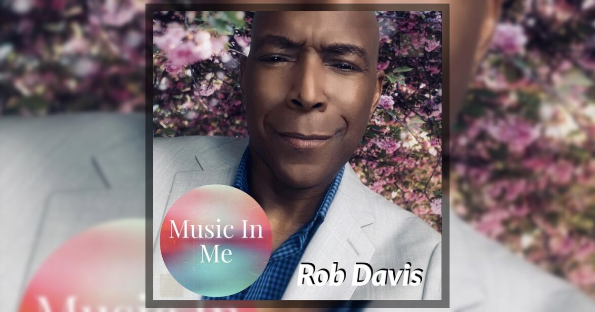 Rob Davis - Music in Me