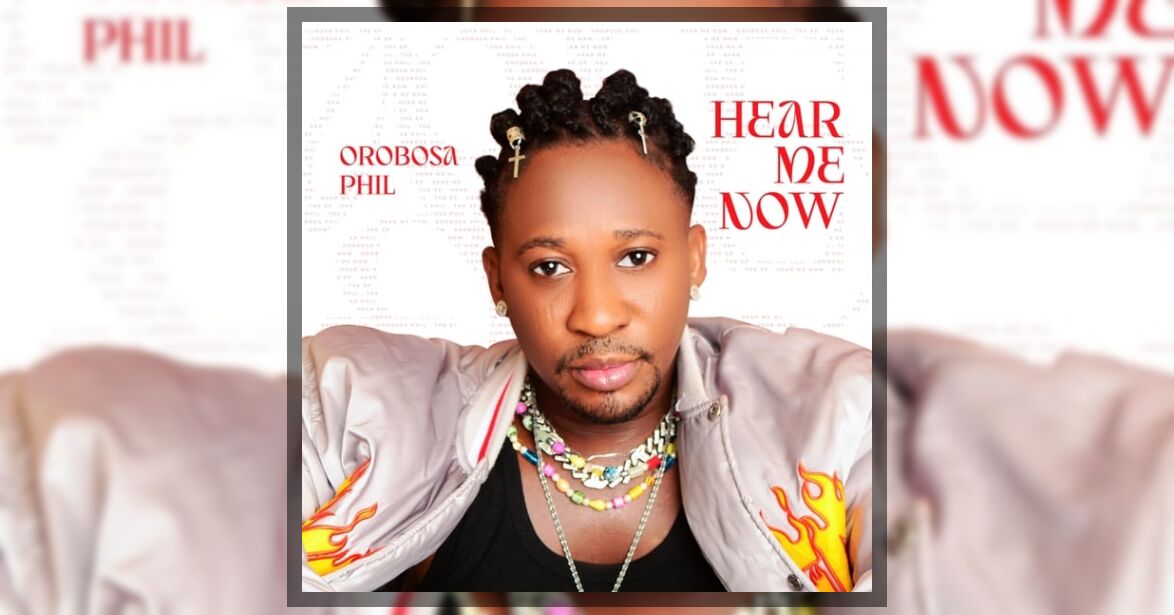 Orobosa Phil, Mersea, Wizzy Pro & Ifex G - Hear Me Now