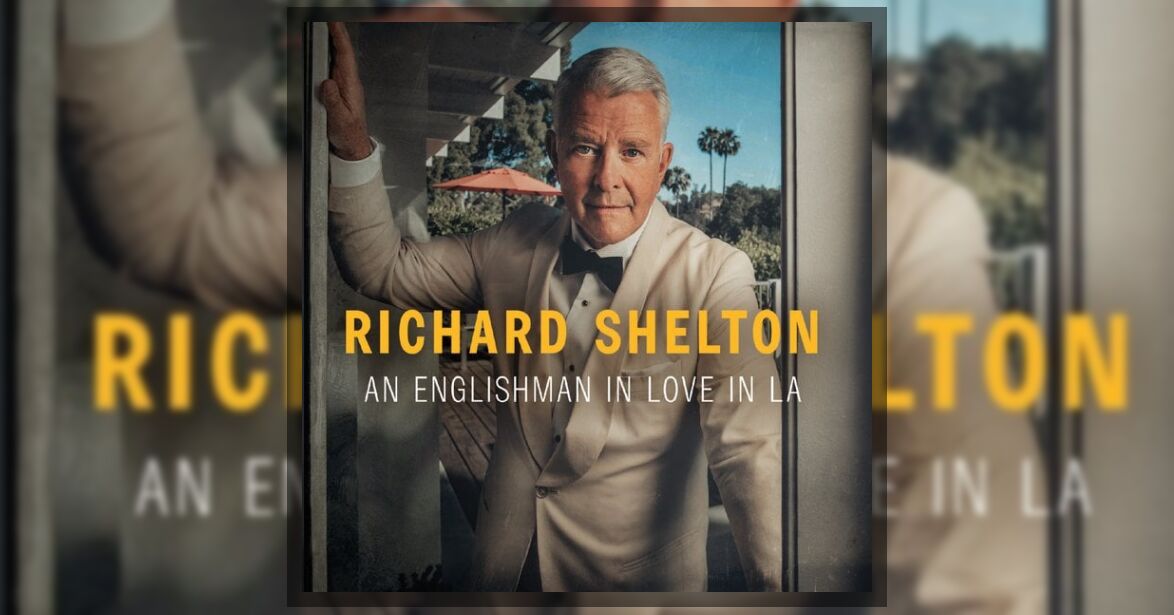 Richard Shelton - An Englishman in Love in LA