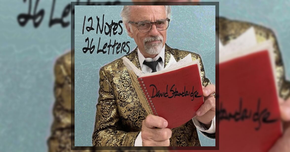 David Standridge - 12 Notes 26 Letters