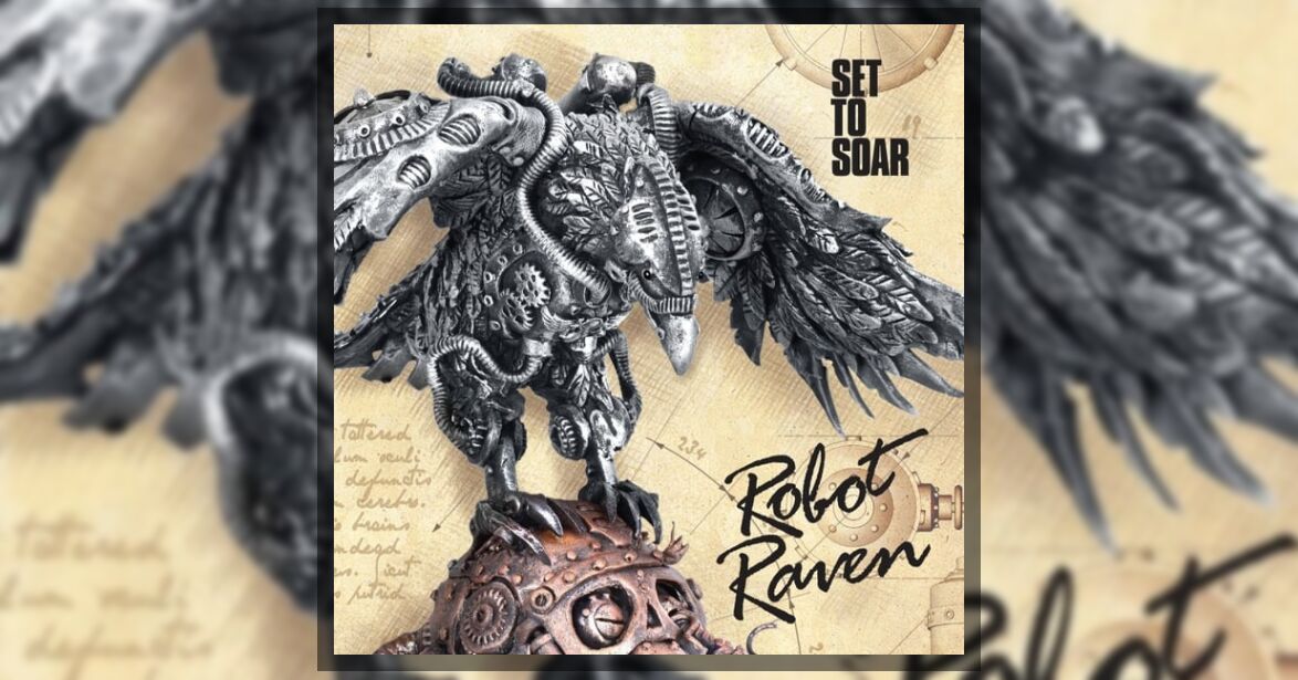 Robot Raven - Set to Soar