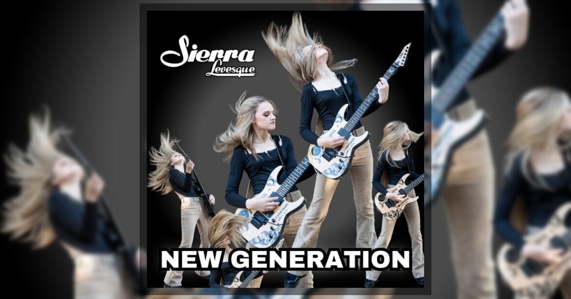 Sierra Levesque - NEW GENERATION
