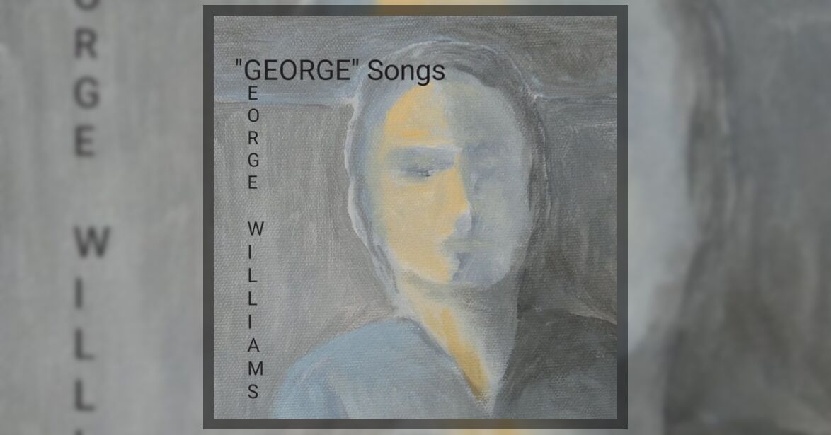 George Williams - "George" Songs
